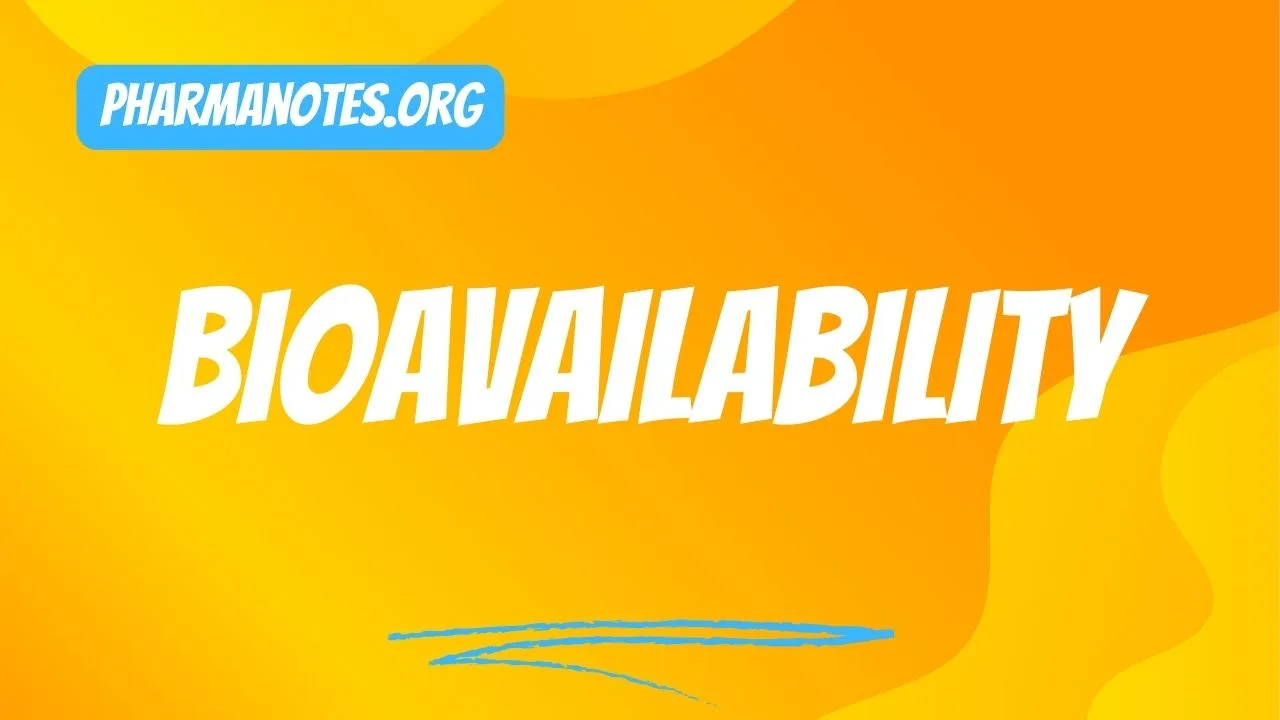 Bioavailability - Pharmanotes