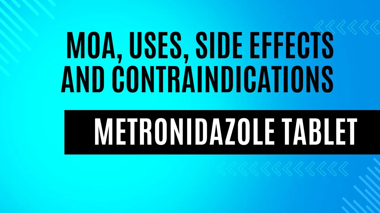 Metronidazole Tablets - Pharmanotes