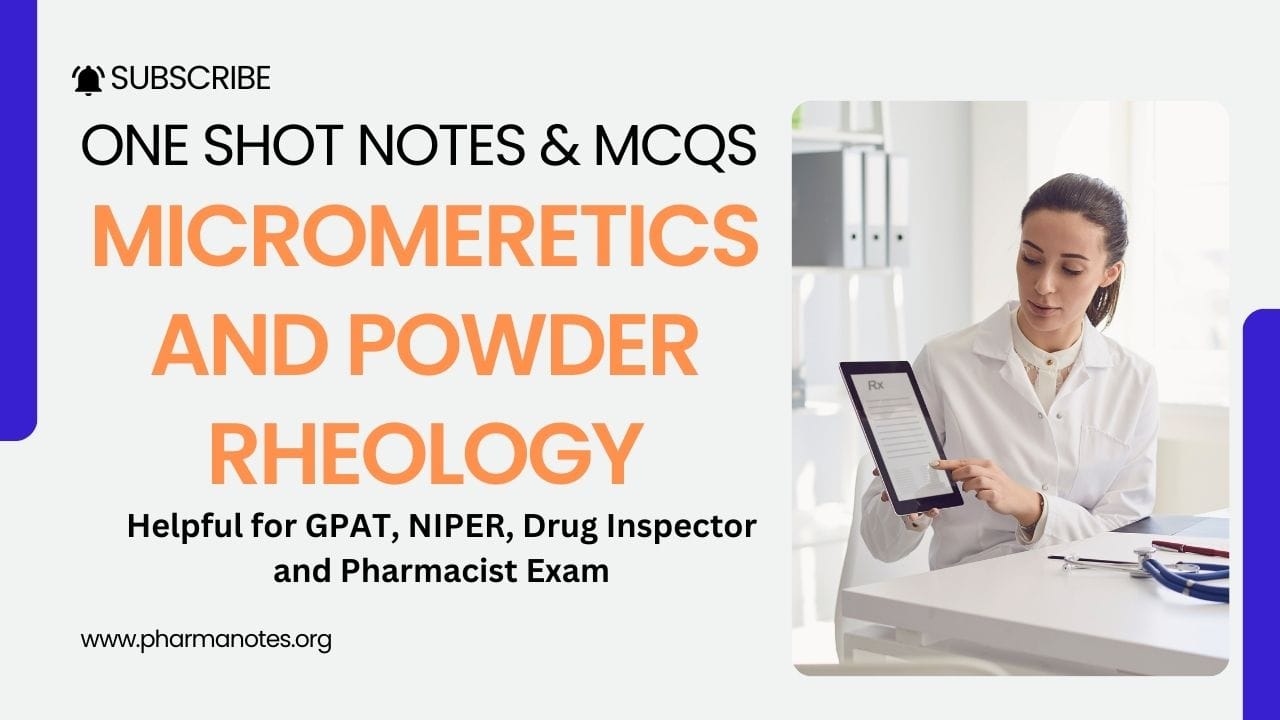 Micromeretics and Powder Rheology One Shot Notes and MCQs - Pharmanotes